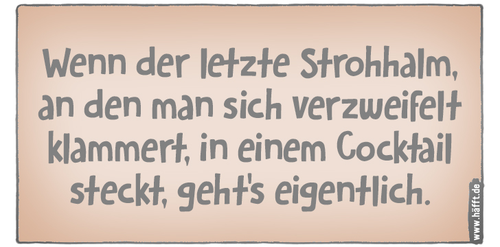 6 Sprüche über Cocktails · Häfft.de